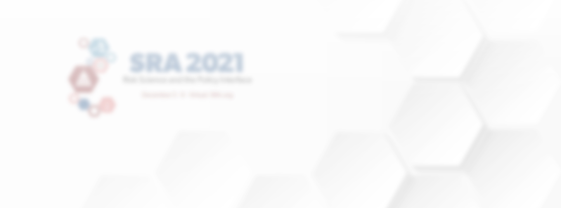 Annual Meeting - Society for Risk Analysis - Society for Risk Analysis